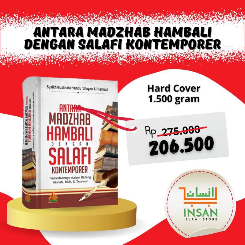 Jual Antara Madzhab Hambali dengan Salafi Kontemporer (Perbedaannya ... Jual Antara Madzhab Hambali dengan Salafi Kontemporer (Perbedaannya ...