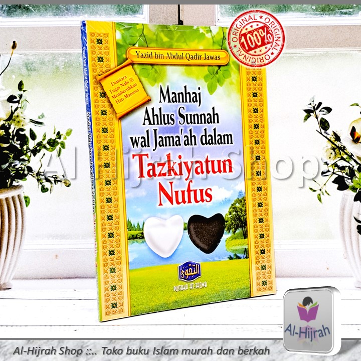 Jual Manhaj Ahlus Sunnah wal Jama'ah dalam Tazkiyatun Nufus | Yazid bin ...