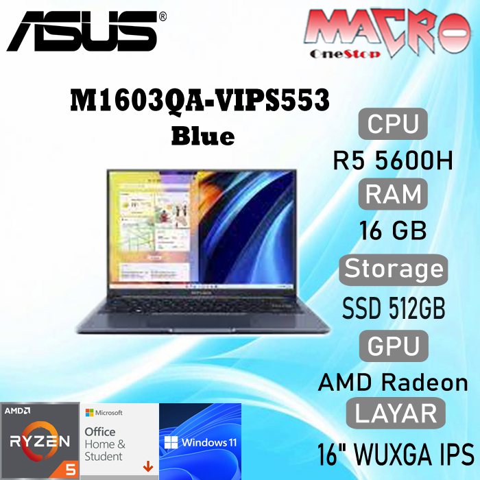 Jual ASUS M1603QA-VIPS553 Blue ( AMD R5-5600H/ 8GB+8GB/ 512GB / 16 ...