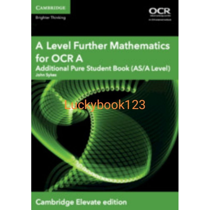 Jual Buku A Level Further Mathematics for OCR A Additional Pure Student Book | Shopee Indonesia
