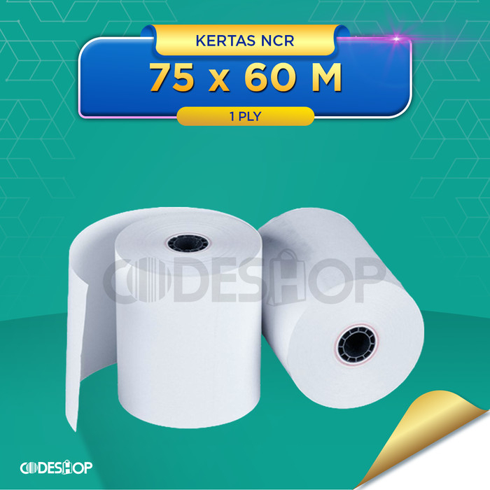 Jual Kertas Struk Kasir NCR 1 Ply 75 x 60 mm 75x60 Paper Roll Dot ...
