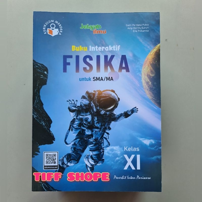 Jual Buku Interaktif Fisika Kelas XI, 11 Kurikulum Merdeka Tahun 2023 Intan Pariwara | Shopee ...