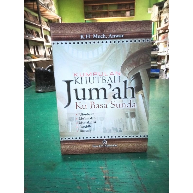 Jual Kumpulan khutbah Jum'at ku Basa Sunda | Shopee Indonesia