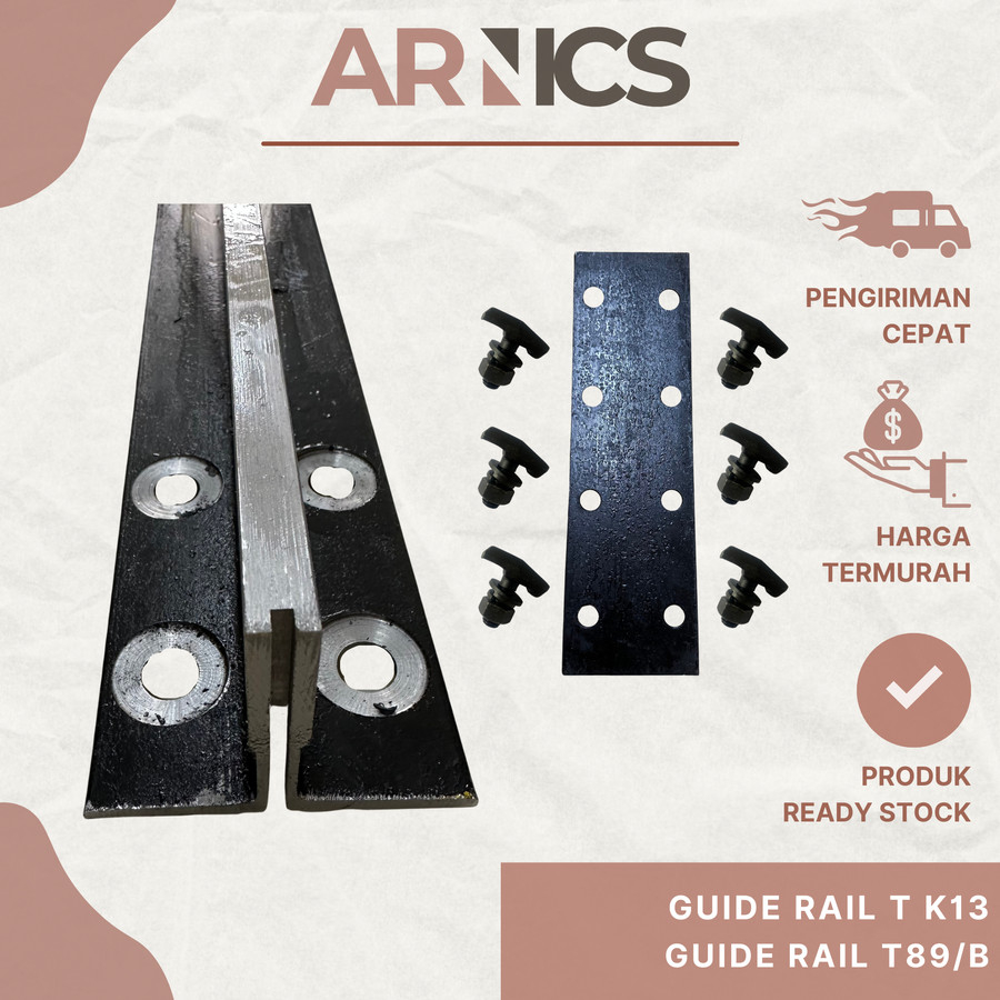 Jual Guide Rail Lift K13/Guide Rail T K13/Guide Rail K13 T89-B | Shopee ...