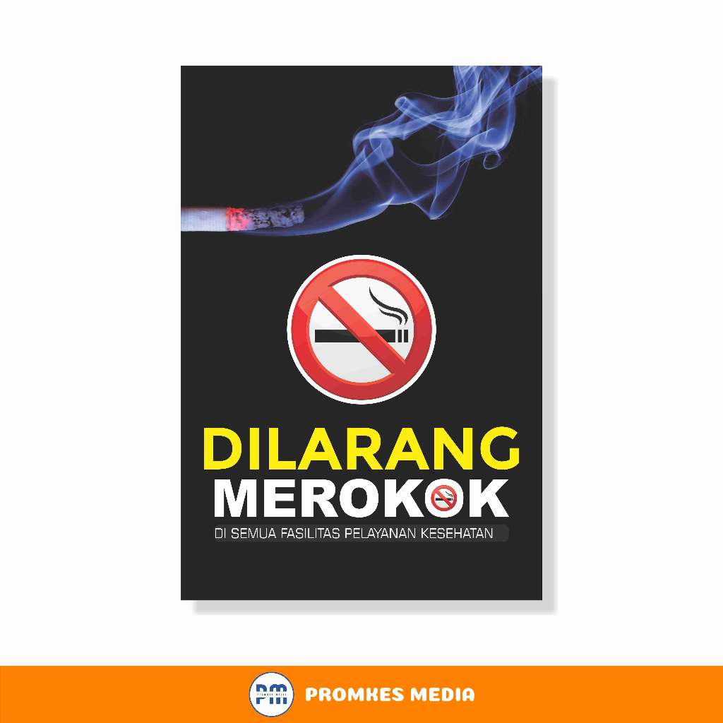 Jual Poster, Poster Dilarang Merokok di Semua Faskes, Tidak Boleh ...