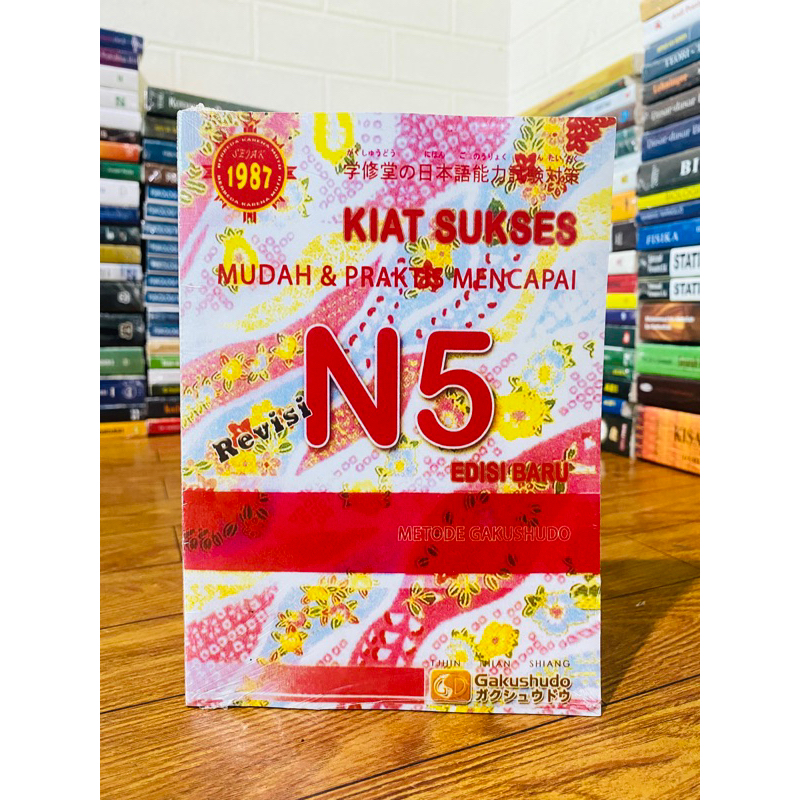 Jual T.B.S.I. BUKU KIAT SUKSES MUDAH & PRAKTIS MENCAPAI N5 EDISI ...