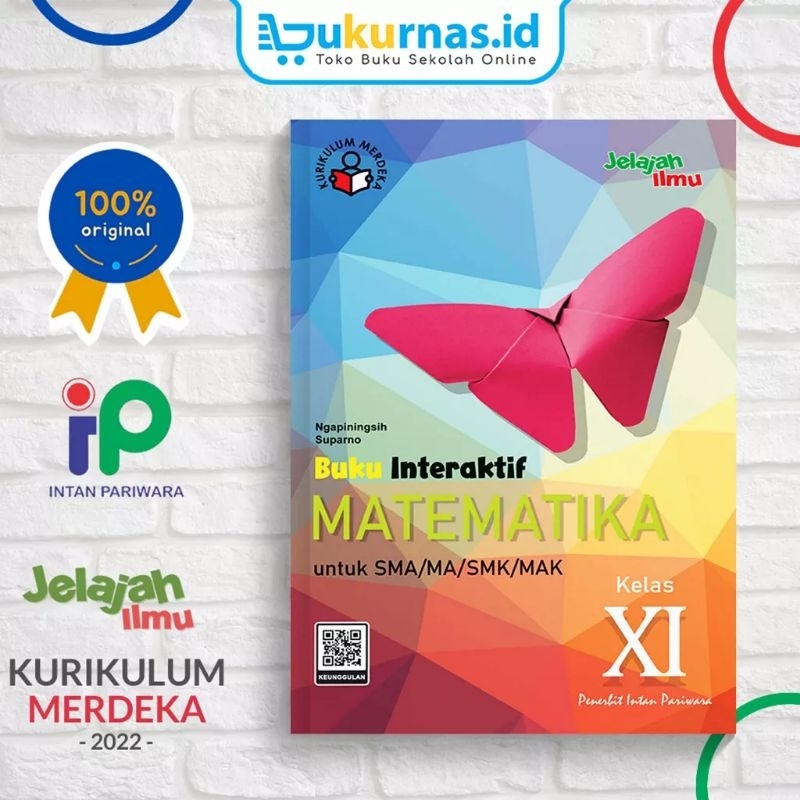 Jual Buku Interaktif Matematika Wajib Kelas XI, 11 Kurikulum Merdeka Tahun 2023 Intan Pariwara ...