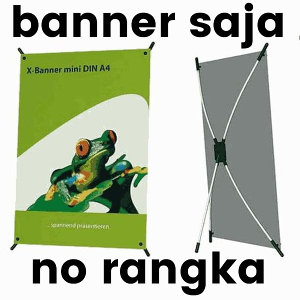 Jual X banner banner spanduk a3 + cetak Free custom design grafis 1 jam ...