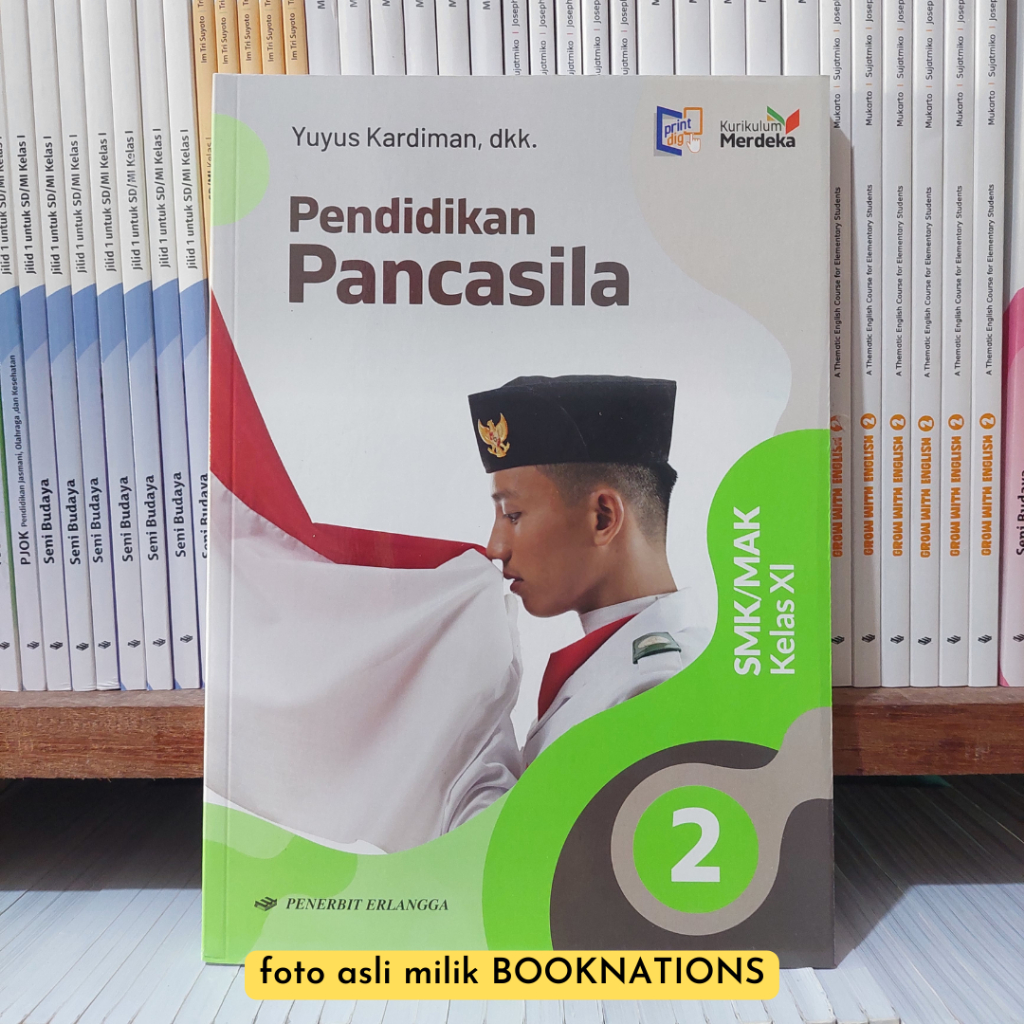 Jual Buku PENDIDIKAN PANCASILA Kelas 11 XI SMK Kurikulum Merdeka ERLANGGA | Shopee Indonesia