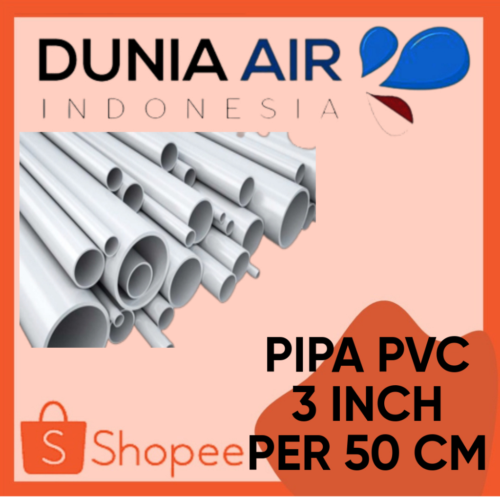 Jual PIPA PVC 3 INCH PER 50 CM / PIPA PARALON 3 INCH PER 50 CM | Shopee Indonesia