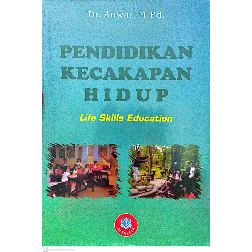 Jual Pendidikan Kecakapan Hidup (Life Skill Education) - Dr. Anwar | Shopee Indonesia