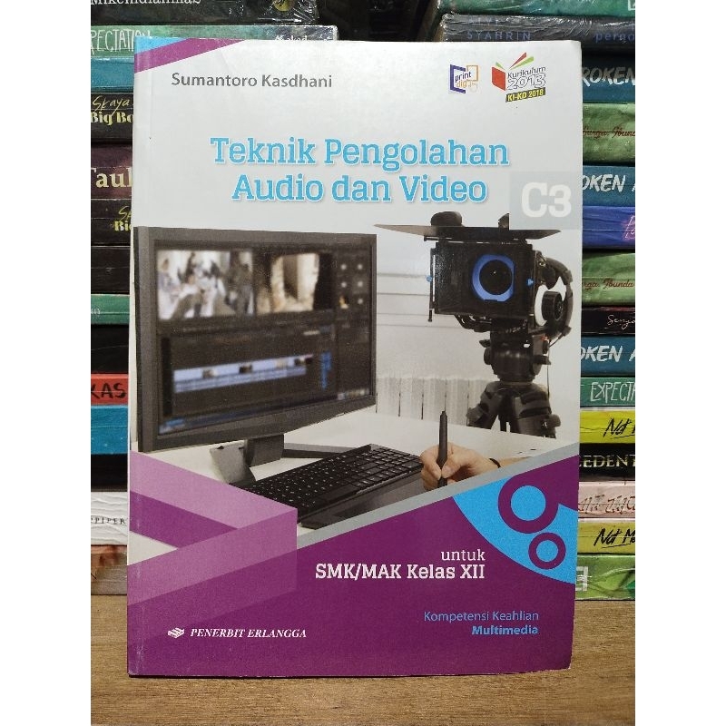 Jual Buku TEKNIK PENGOLAHAN AUDIO DAN VIDEO SMK/MAK KELAS XII ERLANGGA ...