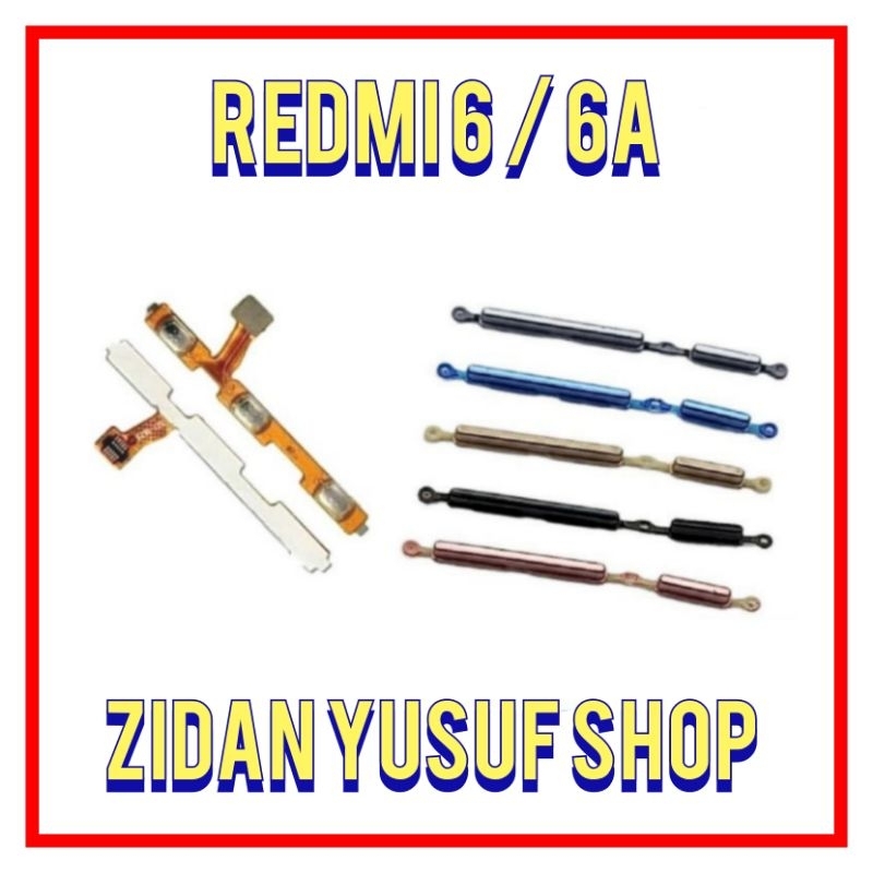 Jual TOMBOL LUAR & FLEXIBLE ON OFF VOLUME XIAOMI REDMI 6 / 6A ORIGINAL | Shopee Indonesia