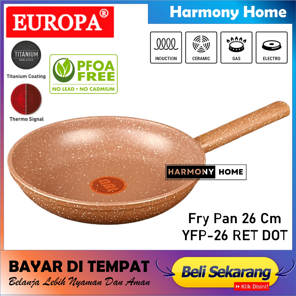 Jual EUROPA Cookware Frying Pan 26 cm YFP-26 Cm Wajan Penggorengan Anti ...