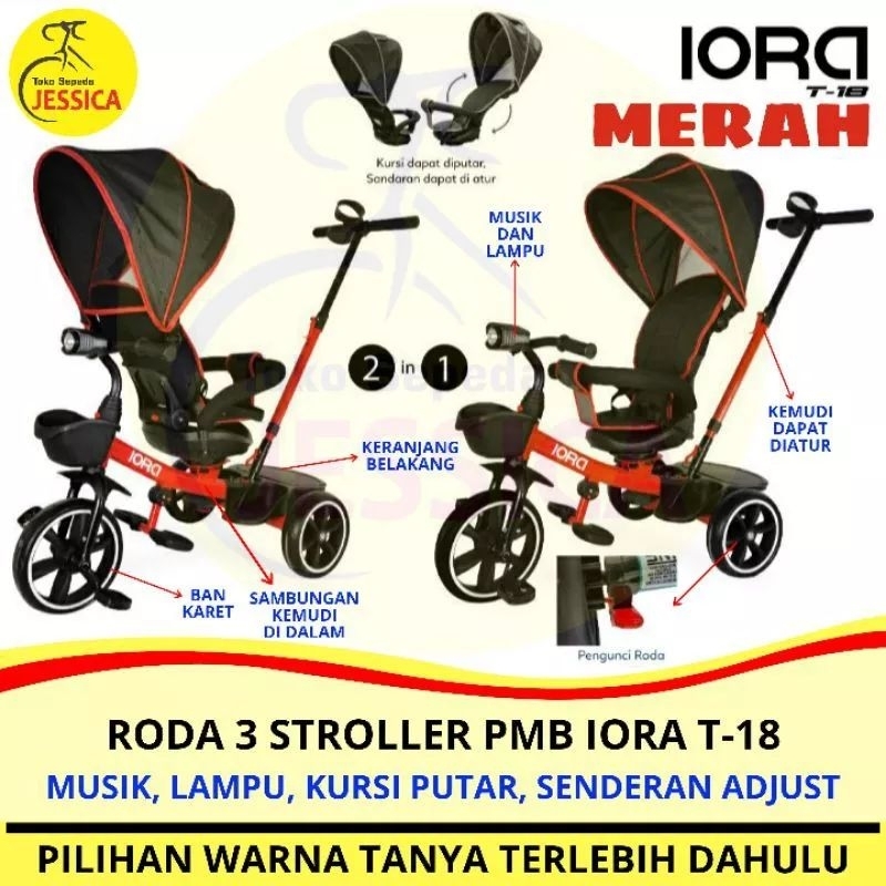 Jual Sepeda Anak Roda 3 (Tiga) Tricycle Stroller PMB IORA T16 T18 - IORA T 16 T 18 - IORA T-16 T ...