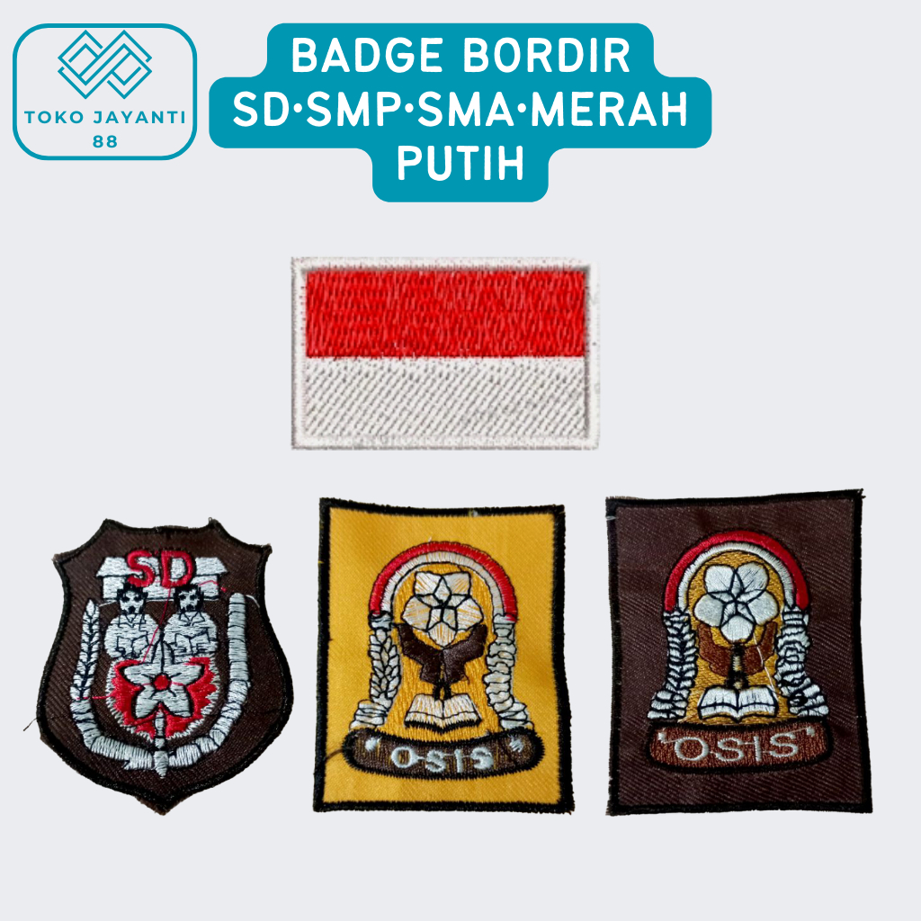 Jual Bet / Badge Sekolah SD SMP SMA Bendera Merah Putih Bordir Emblem ...