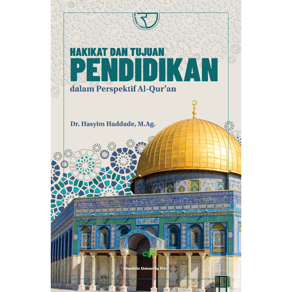 Jual RGP - HAKIKAT DAN TUJUAN PENDIDIKAN DALAM PERSPEKTIF AL-QURAN - HASYIM HADDADE | Shopee ...