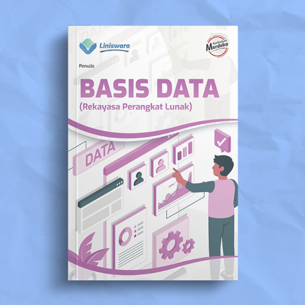 Jual Buku SMK Kurikulum Merdeka BASIS DATA (Rekayasa Perangkat Lunak ...