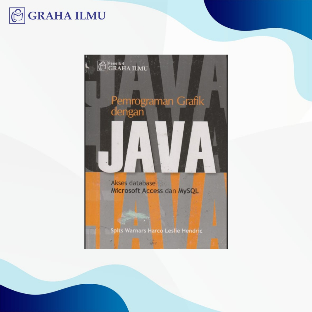 Jual Pemrograman Grafik dengan Java; Akses Database Microsoft Access ...
