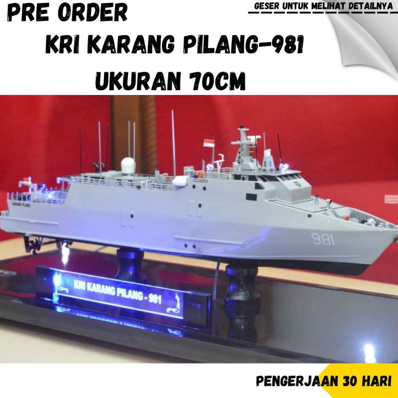 Jual (PO/PRE ORDER )MINIATUR KAPAL KRI KARANG PILANG -981 UKURAN 70CM ...