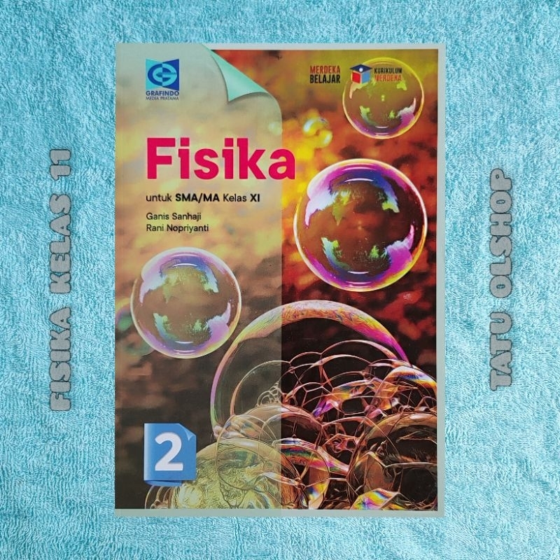 Jual Buku Kurikulum Merdeka Fisika Ipa Fisika SMA Kelas 10 11 X XI 10 11 Original Penerbit ...