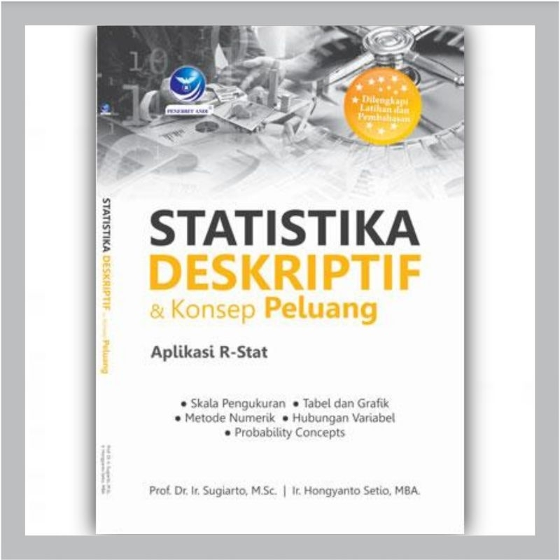 Jual Buku Statistika Deskriptif dan Konsep Peluang Aplikasi R-Stat Penulis Prof. Dr. Ir ...