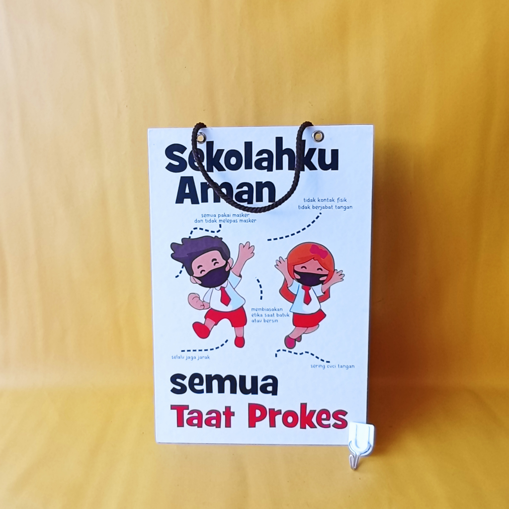 Jual Poster Gantung | Hard Poster Sekolahku Aman Semua Taat Prokes ...
