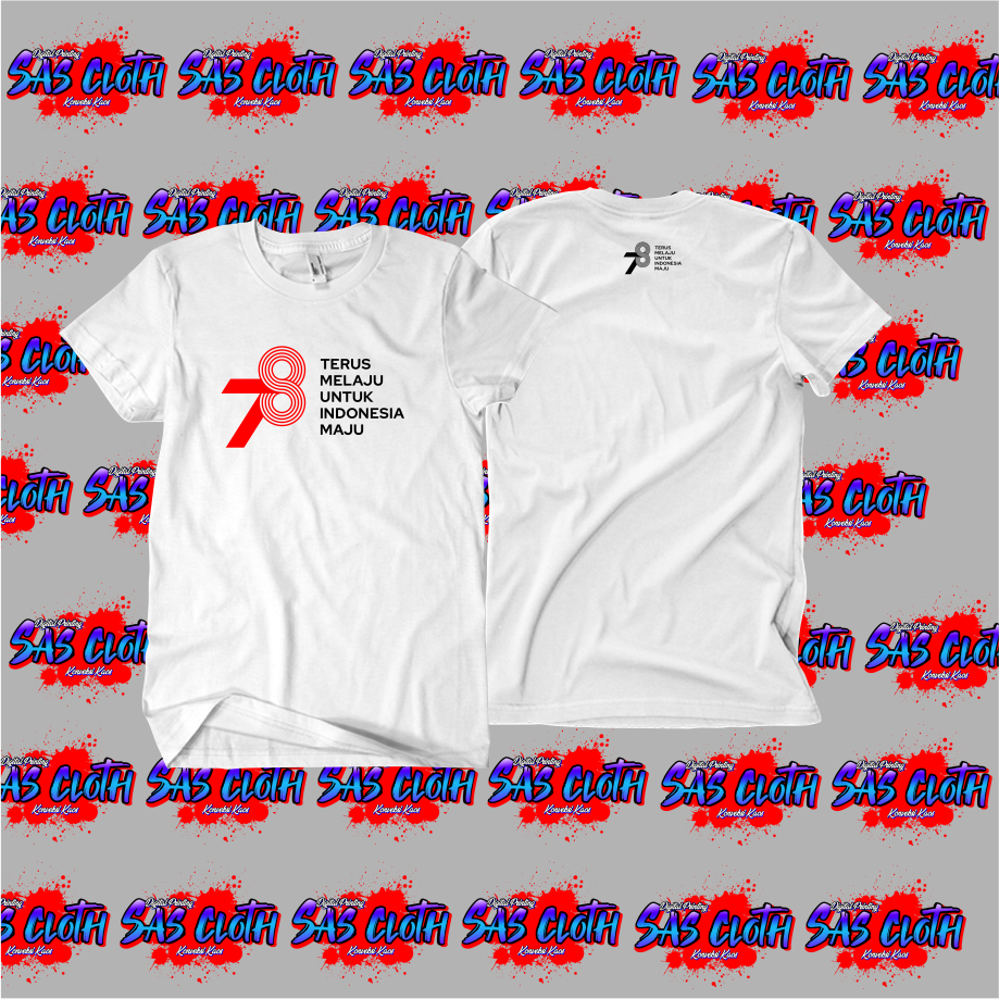 Jual Kaos T-shirt Baju Distro HUT RI KE 78 Terus Melaju Untuk Indonesia Maju LOGO RESMI HUT ...