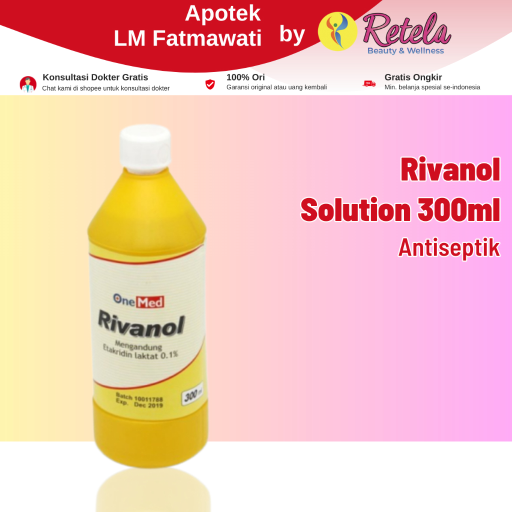 Jual RIVANOL SOL 300ML | Shopee Indonesia