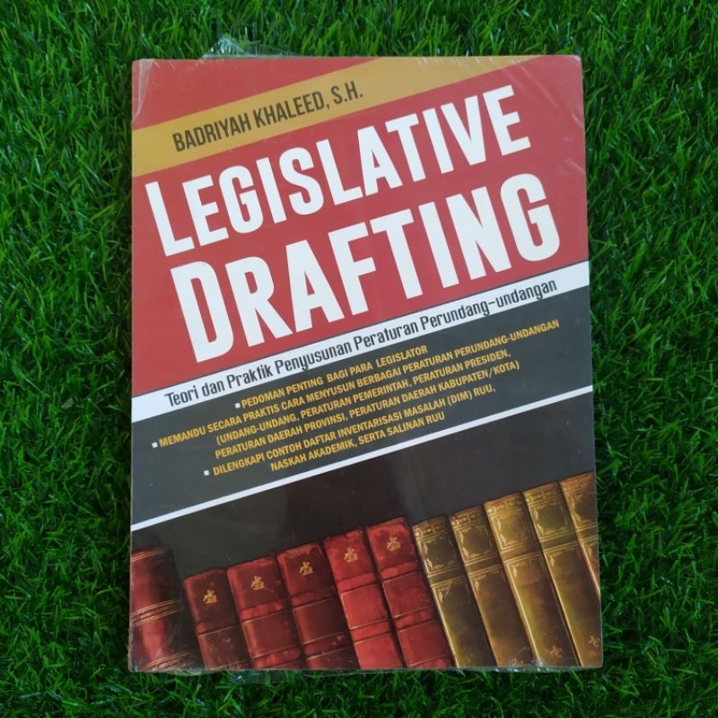 Jual Buku Legislative Drafting - Teori dan Praktik Penyusunan Peraturan ...
