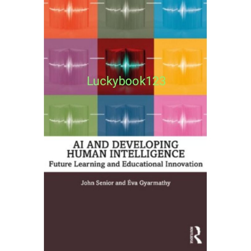 Jual Buku AI and Developing Human Intelligence by John Senior | Shopee ...