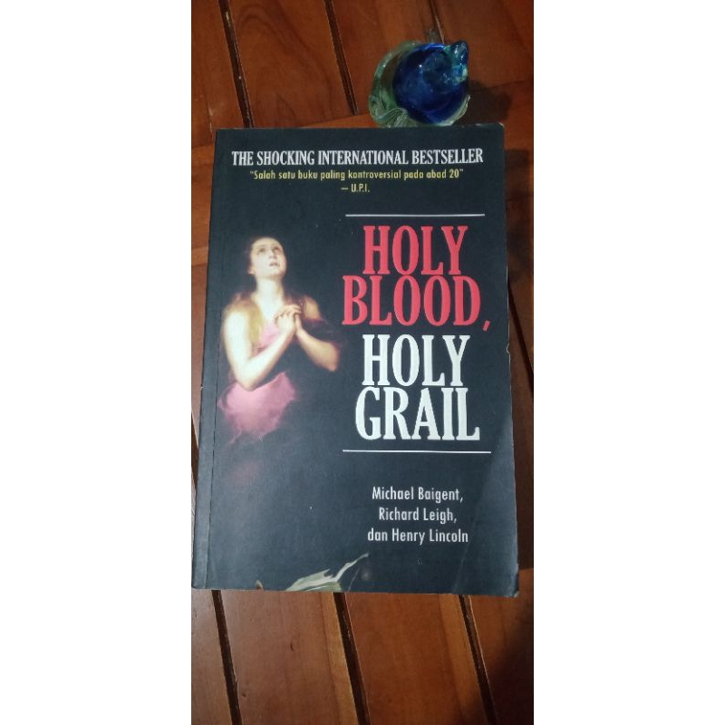 Jual HOLY BLOOD HOLY GRAIL - MICHAEL BAIGENT DKK | Shopee Indonesia