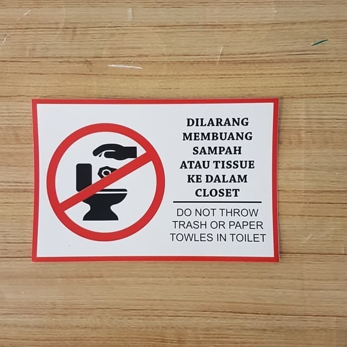 Jual Sign Stiker Dilarang Membuang Sampah Atau Tisue Kedalam Closet ...