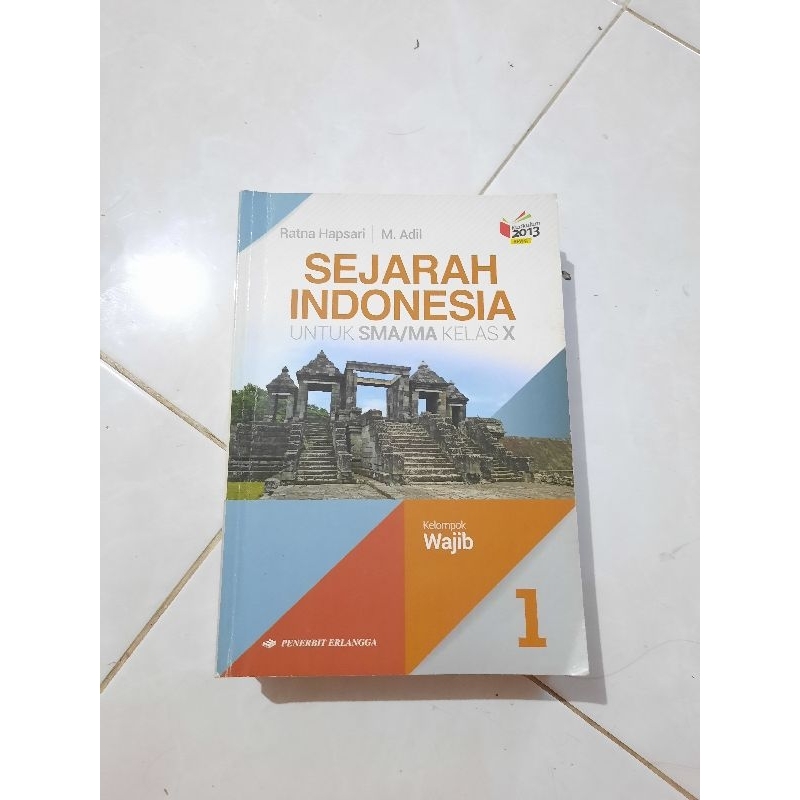 Jual Sejarah Indonesia Sma Kelas 10 Revisi Kurikulum 2013 bekas | Shopee Indonesia