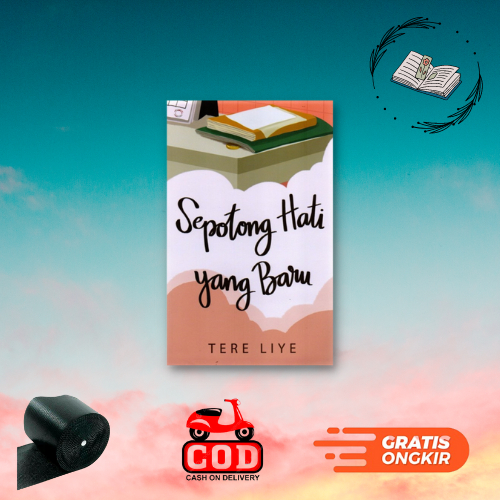 Jual Novel Sepotong Hati Yang Baru By Tere Liye Segel Original | Shopee ...