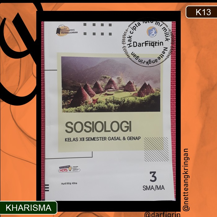Jual LKS Sosiologi Kelas 12 Semester 1 & 2-SMA/MA K13 Rev 2018-Kharisma ...