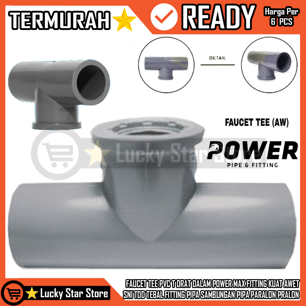 Jual FAUCET TEE PVC T DRAT DALAM POWER MAX FITTING KUAT AWET SNI FAUCET ...