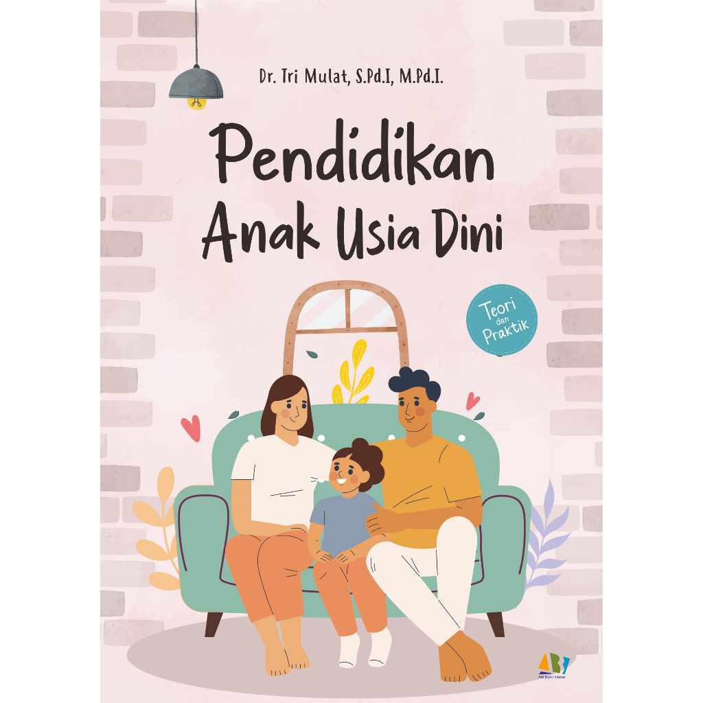 Jual Pendidikan Anak Usia Dini; Teori dan Praktik | Shopee Indonesia