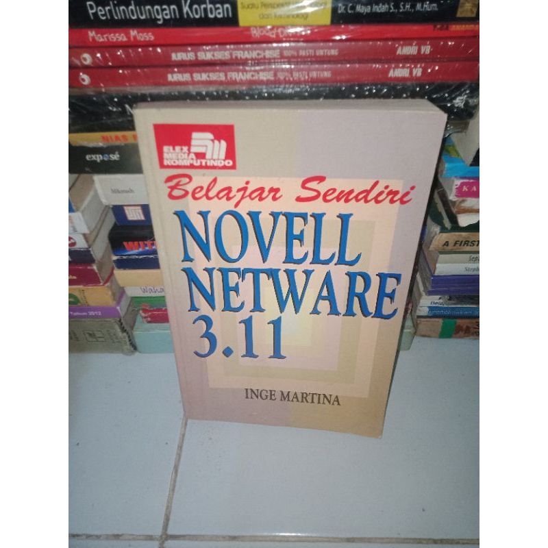Jual BUKU ASLI BELAJAR SENDIRI NOVELL NETWARE 3 11 | Shopee Indonesia