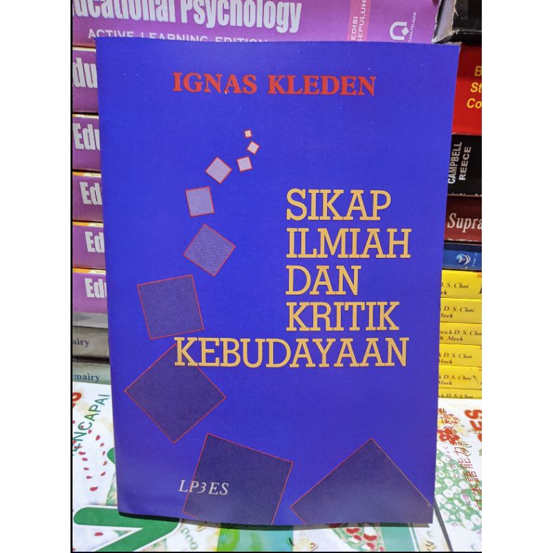 Jual Sikap Ilmiah Dan Kritik Kebudayaan, by. Ignas Kleden | Shopee ...