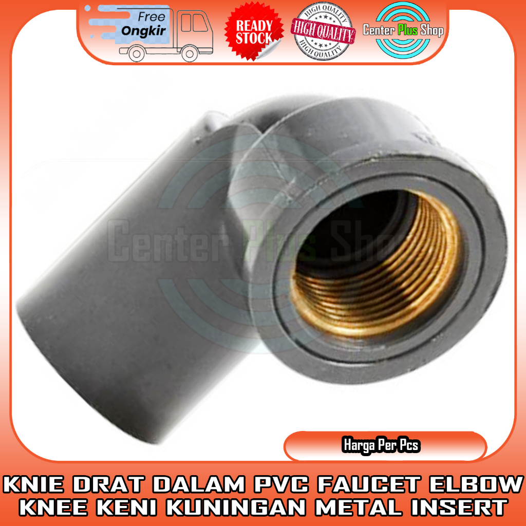 Jual KDD AW 1/2" FITTING PVC KNEE KNIE DRAT DALAM KUNINGAN FAUCET ELBOW ...