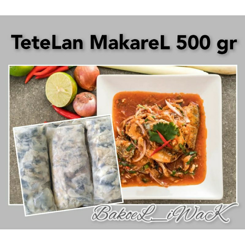 Jual Tetelan Makarel 500 gram | Shopee Indonesia