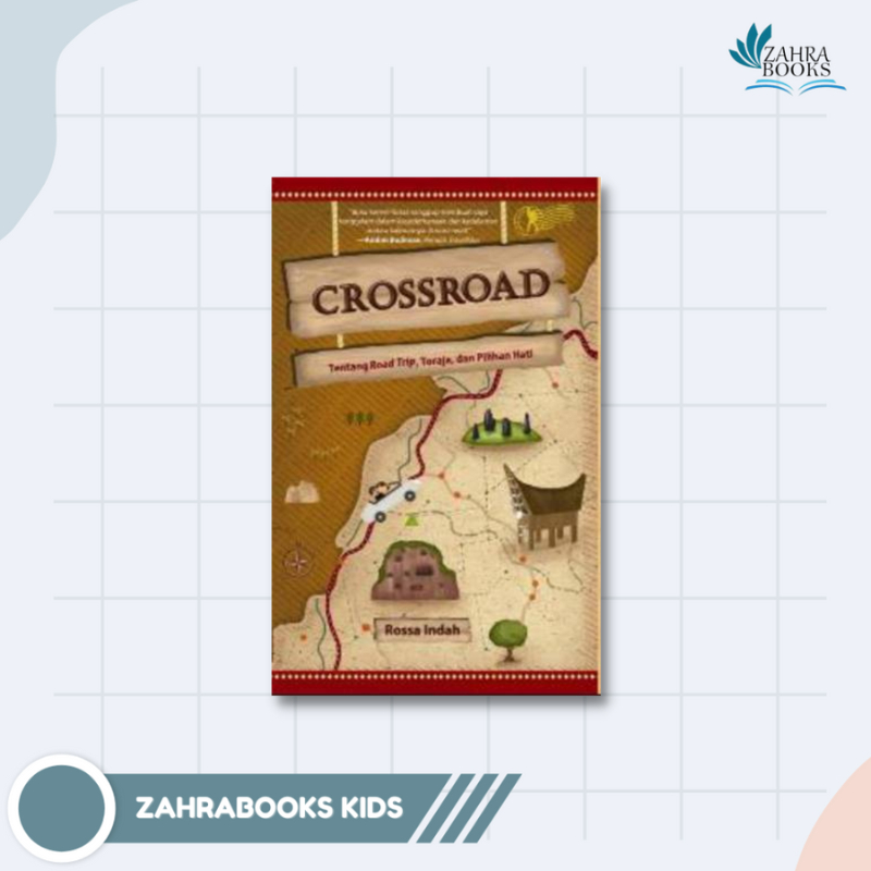 Jual BUKU CROSSROAD:TTG ROADTRIP,TORAJA,PIL HATI - MIZAN | Shopee Indonesia