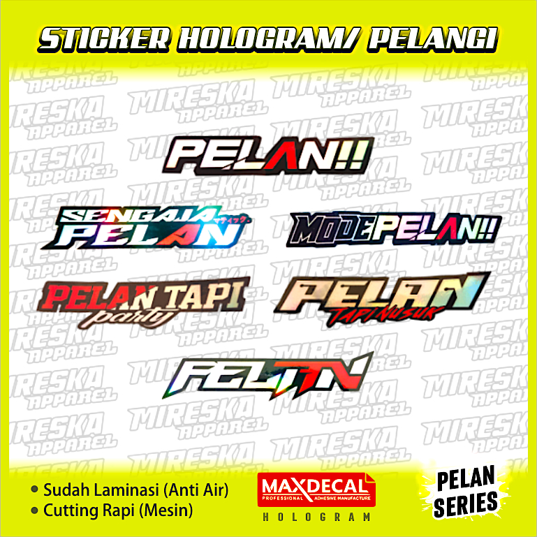 Jual Terbaru!! Stiker Viral Hologram Terlaris Pelan Series / Sticker ... Jual Terbaru!! Stiker Viral Hologram Terlaris Pelan Series / Sticker ...