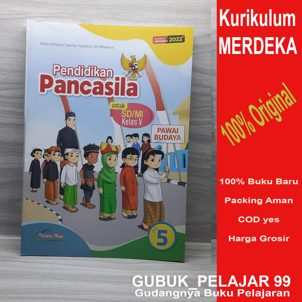 Jual Pendidikan Pancasila Kelas 5 SD/MI Kurikulum Merdeka Pustaka Mulia | Shopee Indonesia