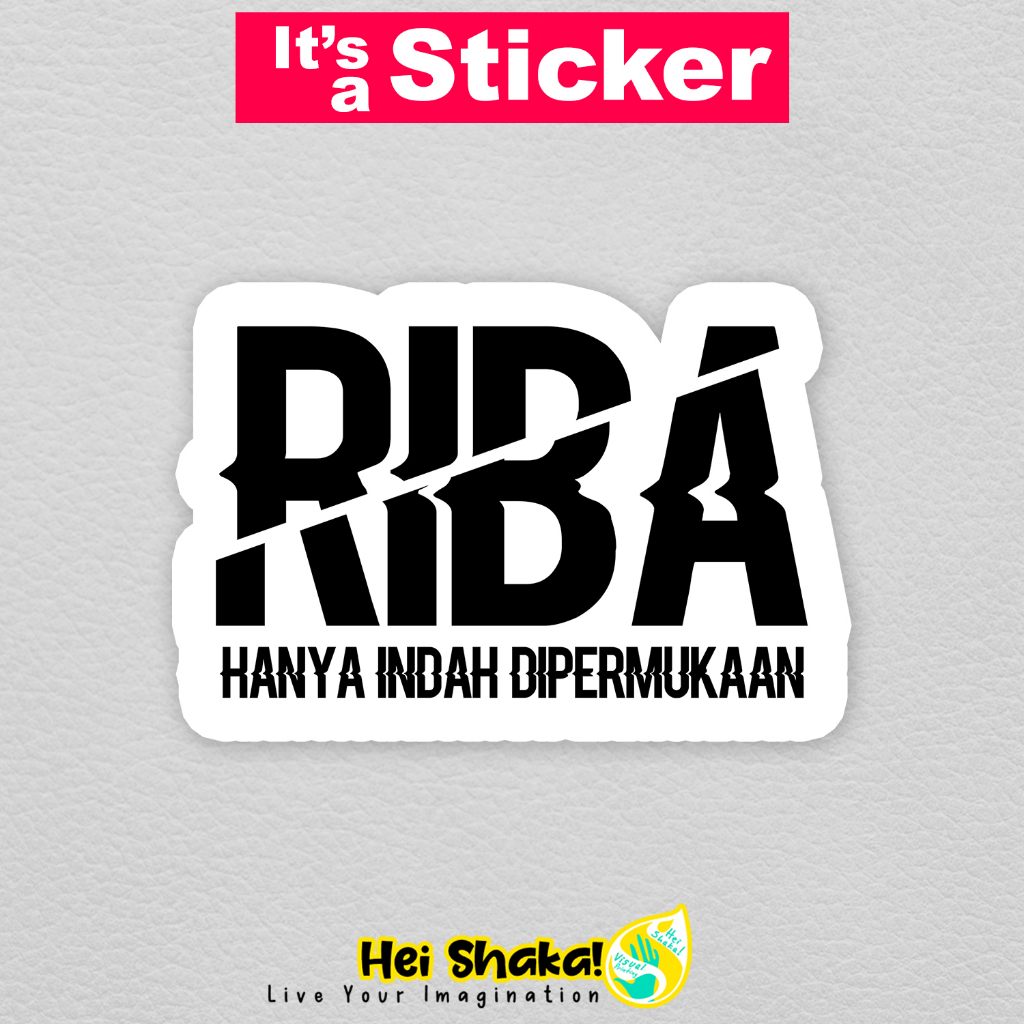 Jual Stiker RIBA Hanya Indah Dipermukaan Sticker Dakwah Muslim Kata ...