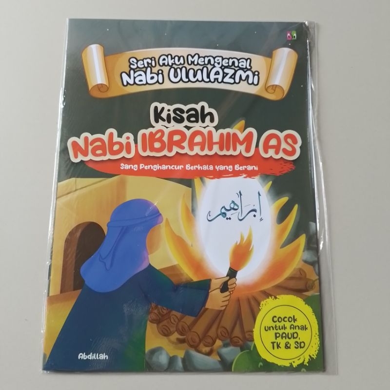 Jual Buku seri aku mengenal nabi ulul azmi Kisah Nabi Ibrahim A.S ...