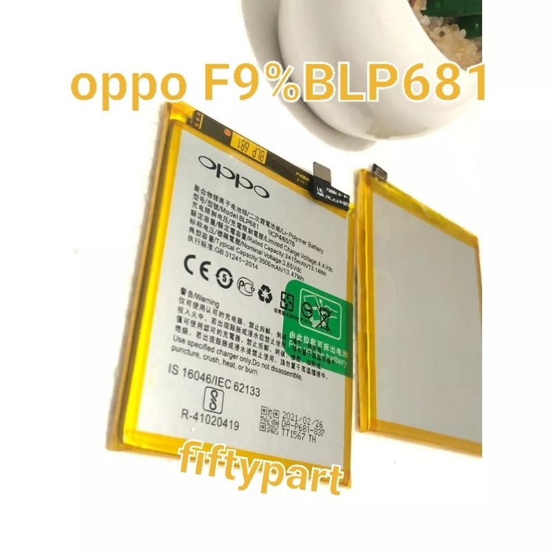 Jual BATRE BATERAI BATTERY OPPO F9 BLP681 ORIGINAL NEW | Shopee Indonesia