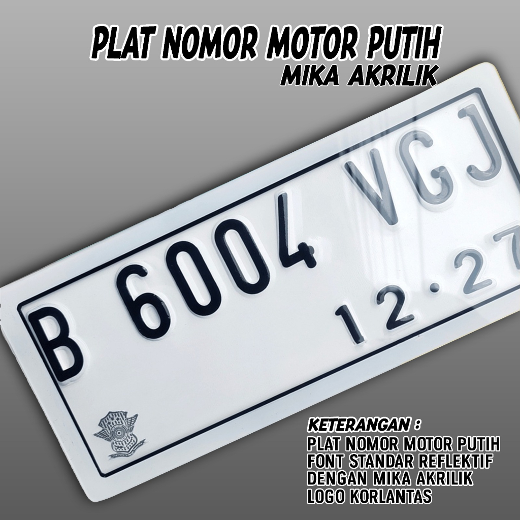 Jual Plat Nomor Motor Pakai Mika Akrilik Plat Motor Putih PlatStandar ...