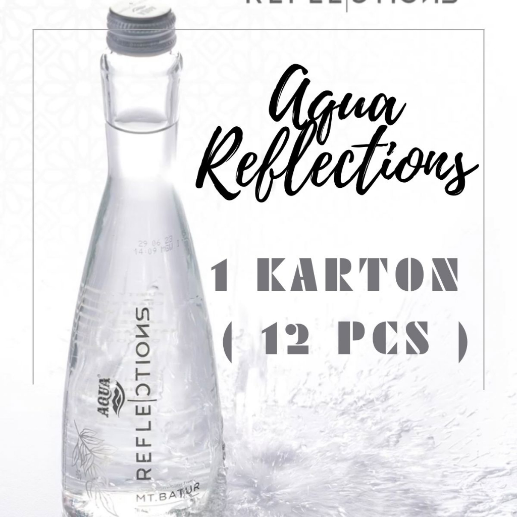 Jual AQUA REFLECTIONS 380 ML ( 1 KARTON = 12 BOTOL ) | AQUA BOTOL KACA MT SALAK | AQUA ...